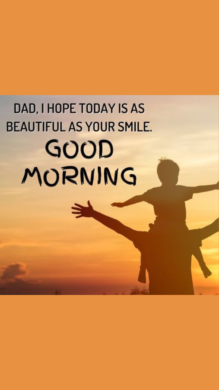 Good Morning Father Quotes