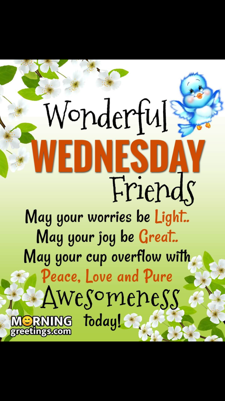 Wednesday Good Morning Friend Good Morning Messages For Friends
