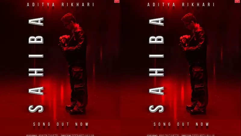 ‘Sahiba’ song by Aditya Rikhari and Ankita Chhetri out now! Come and fall in love