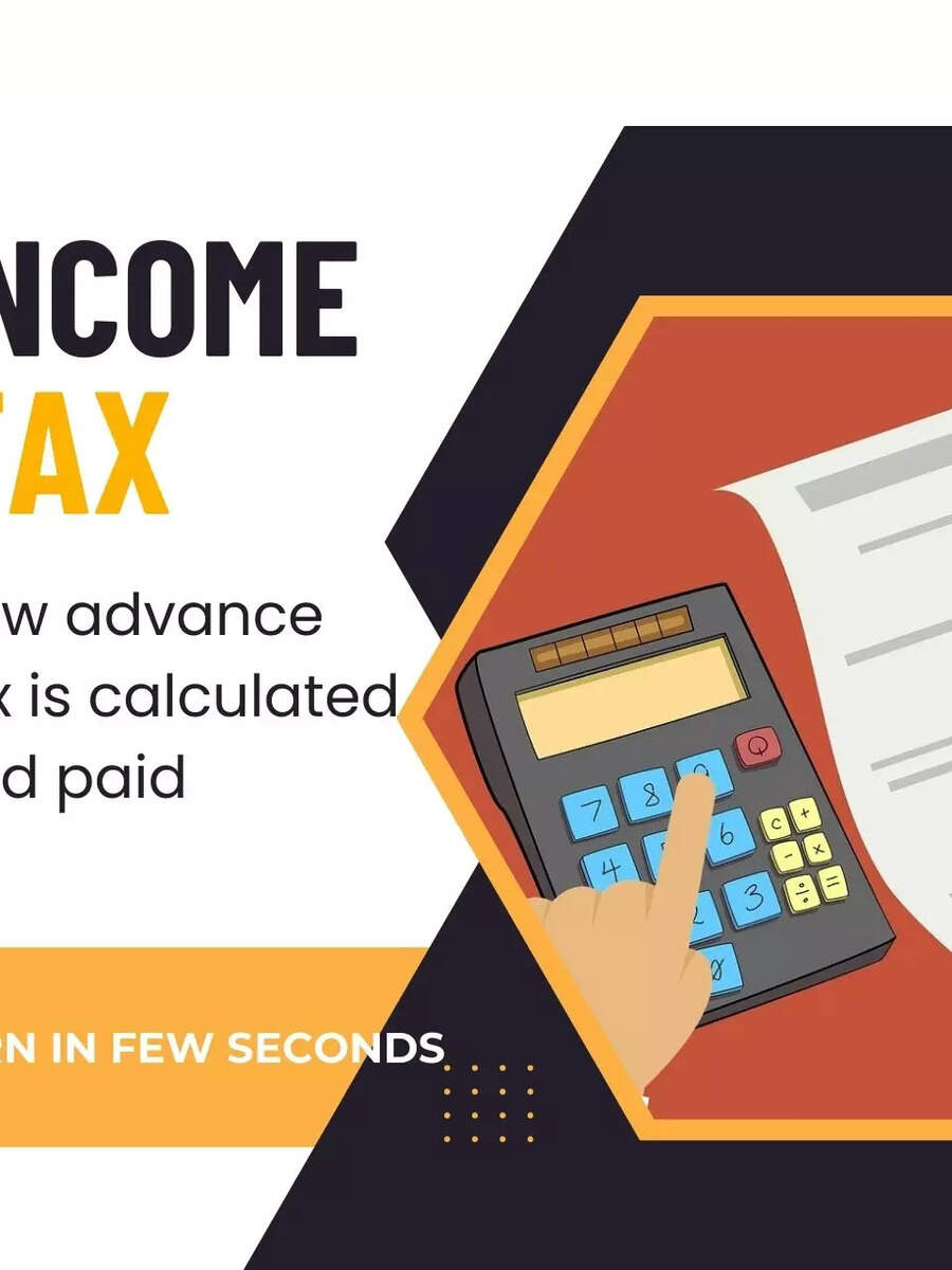 Income Tax: How advance tax is calculated and paid | ET Now