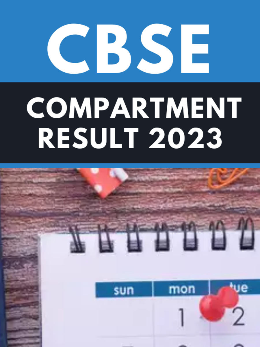 CBSE Compartment Result 2023 Date, Time: Class 10, 12 Result Kab Ayega? | Times Now