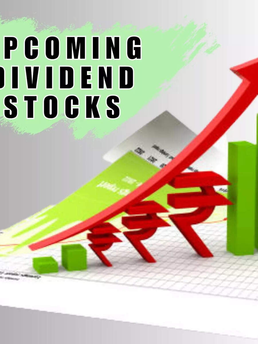 Upcoming dividend stocks in next 15 days - Full list | ET Now