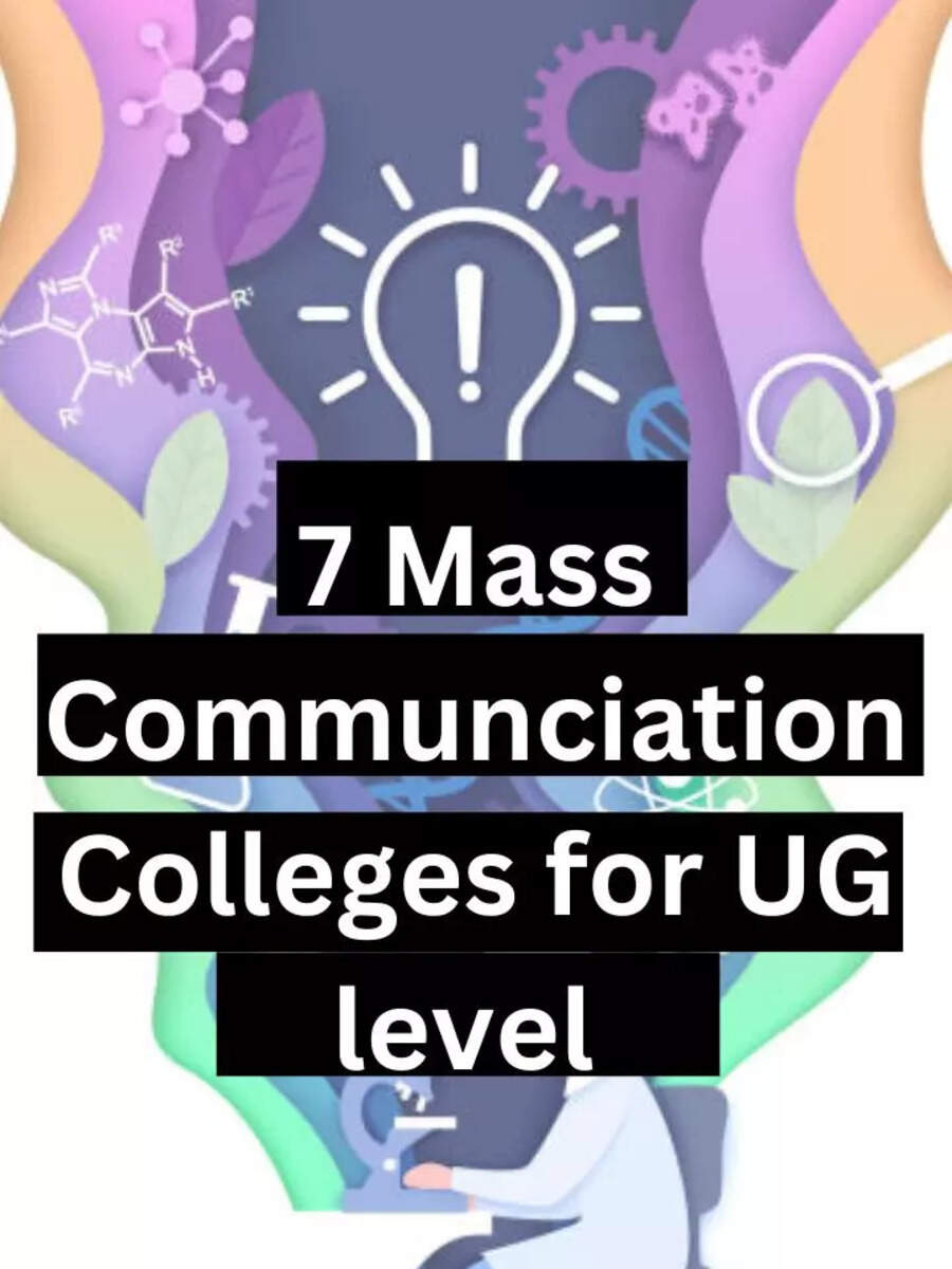 7 Mass Communication Colleges for UG Level | Times Now