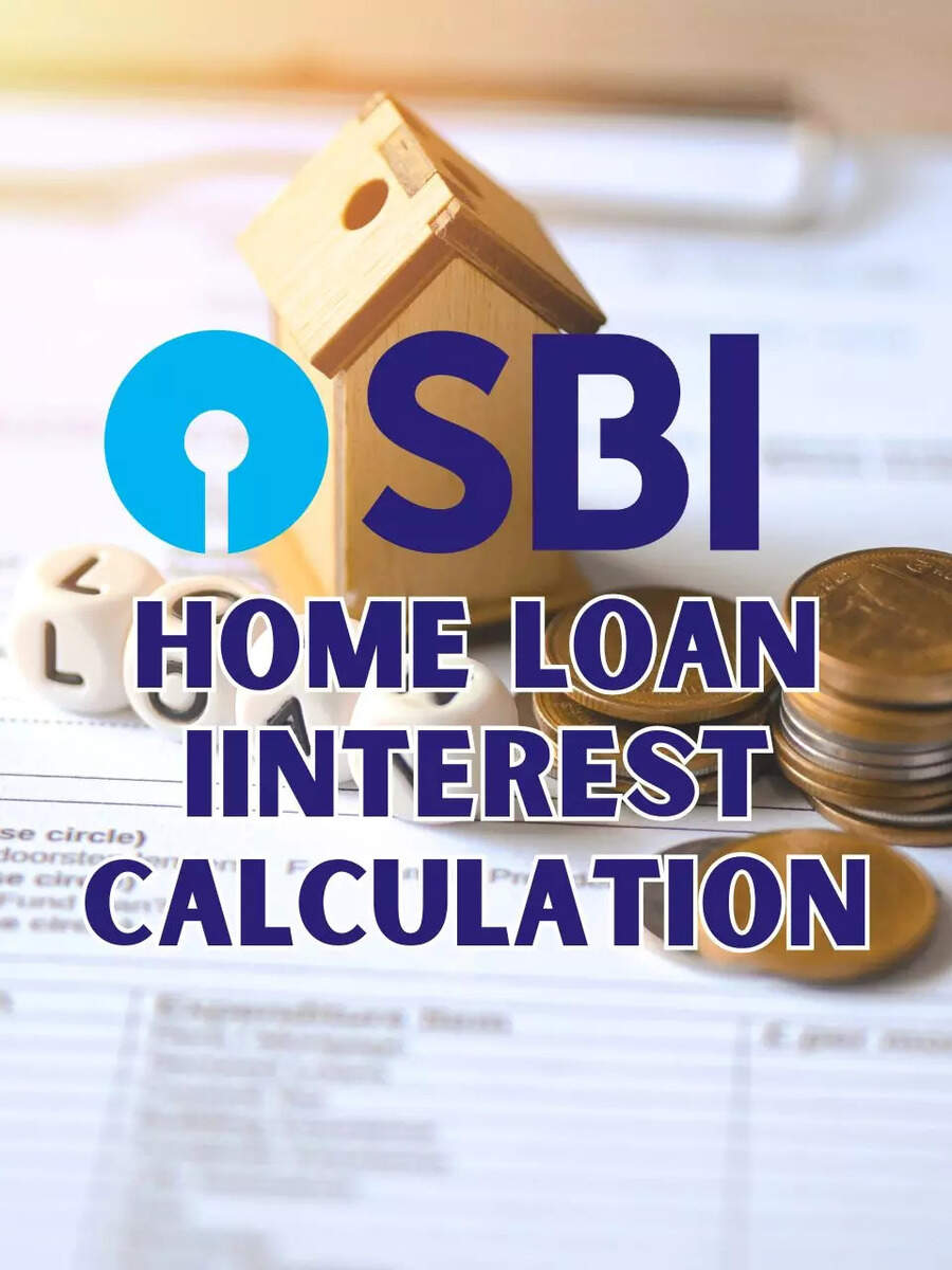SBI Home Loan Interest Rate Calculator: 3 ways - Monthly, yearly, daily ...